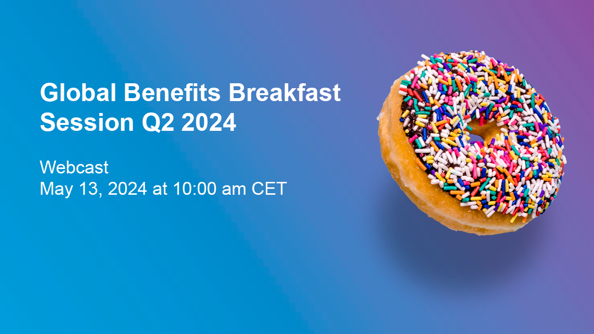 Benefits Breakfast Session – Q2 2024