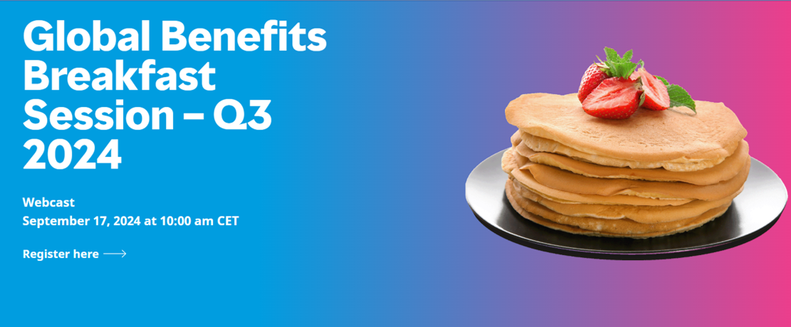 Global Benefits Breakfast Session – Q3 2024