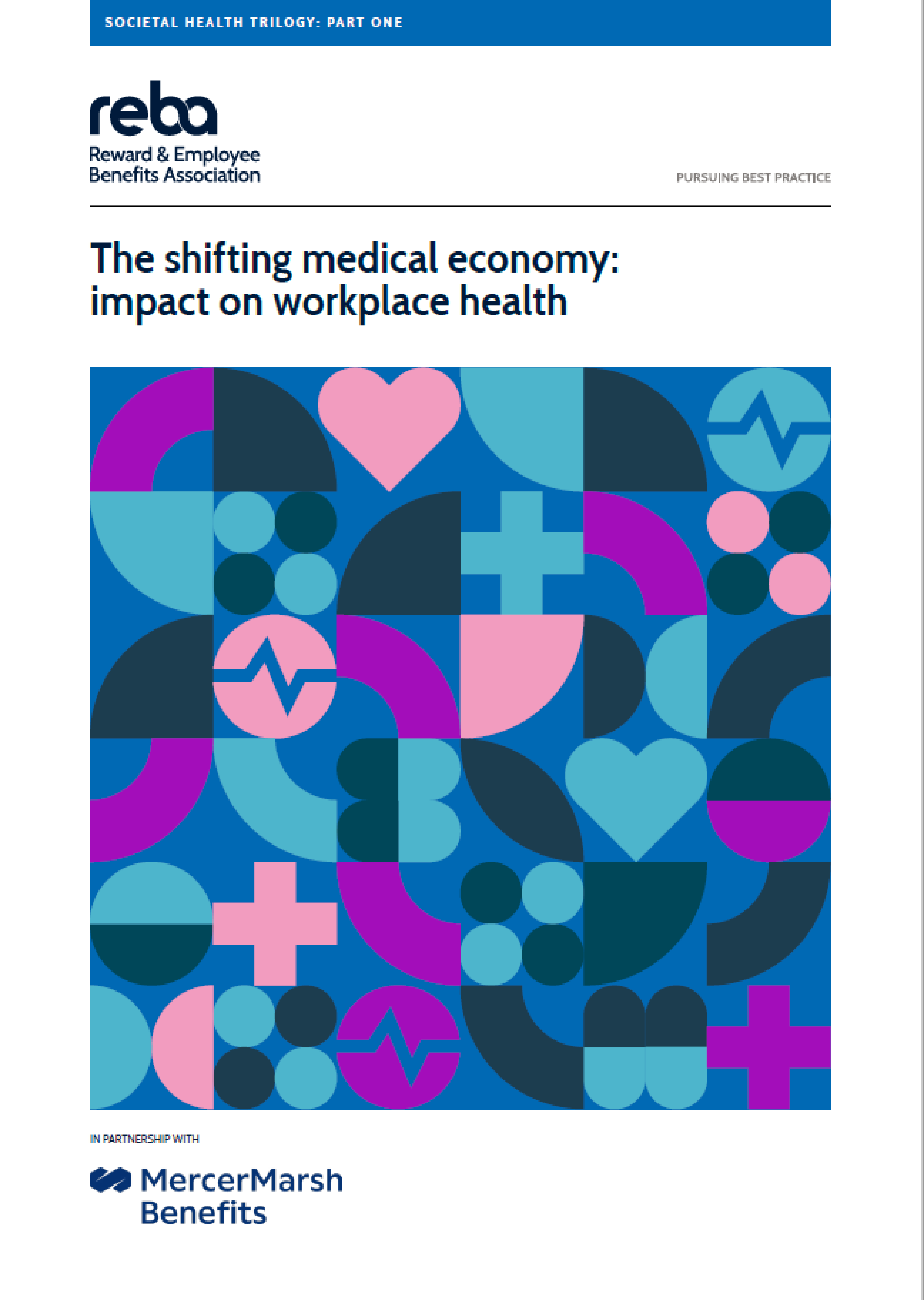 The shifting medical economy: Impact on workplace health